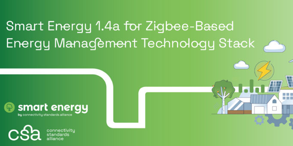 La Alianza CSA aprueba la actualización del estándar Zigbee Smart Energy 1.4a • CASADOMO