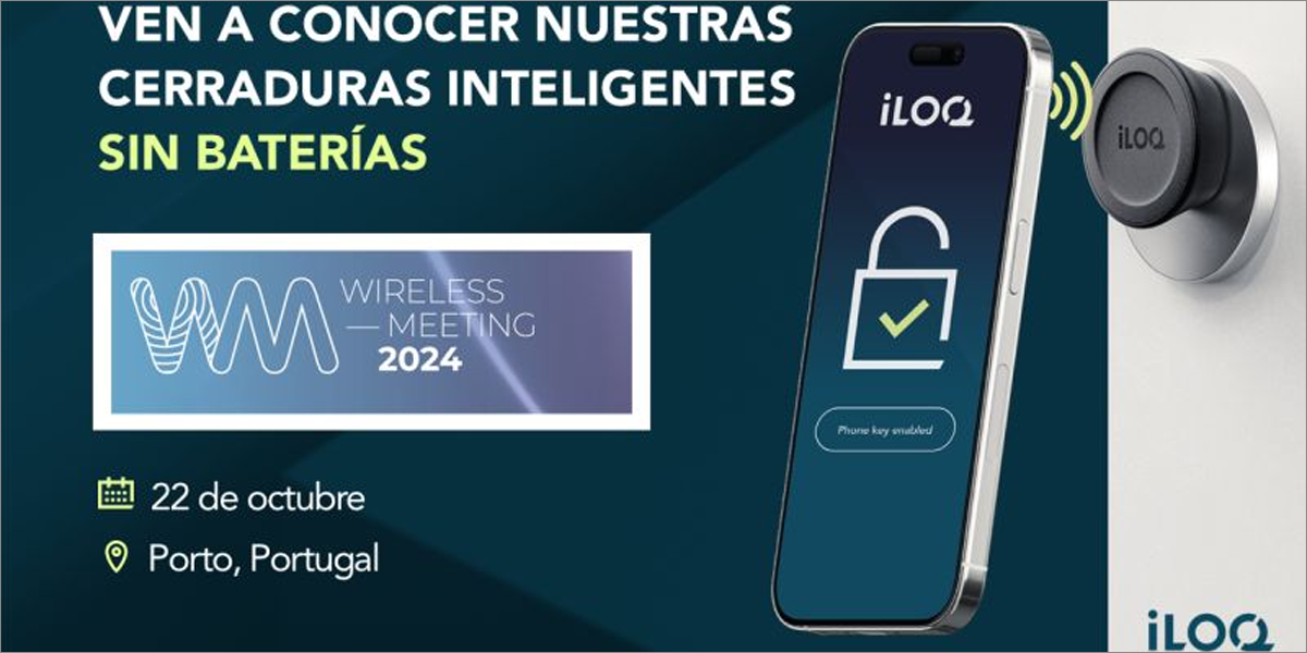 iLOQ participará en Wireless Meeting 2024 para mostrar sus soluciones inalámbricas de acceso ...