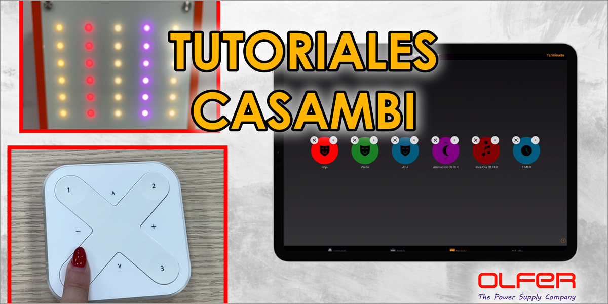 La serie de vídeos tutoriales de Electrónica OLFER enseña a utilizar la aplicación Casambi ...
