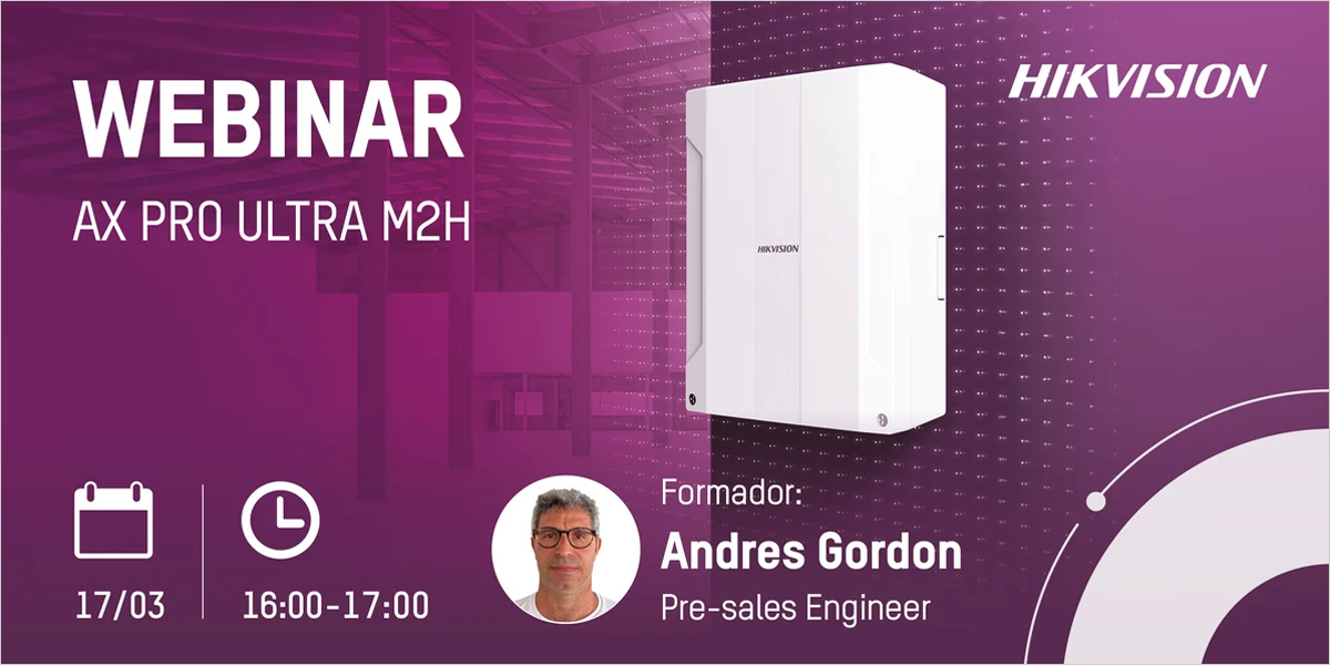 El sistema de seguridad AX PRO ULTRA M2H protagoniza el próximo webinar ...