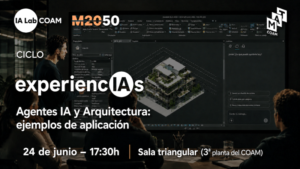 El IA Lab COAM organiza la jornada ‘Agentes IA y Arquitectura’ en el ...